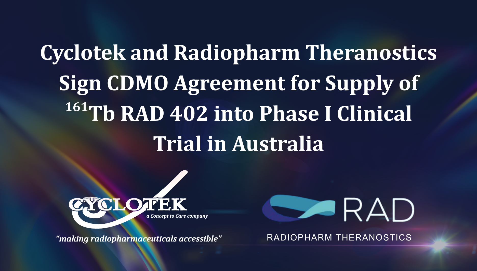 Cyclotek Enables First in Human Company-Sponsored Trial with Terbium ...